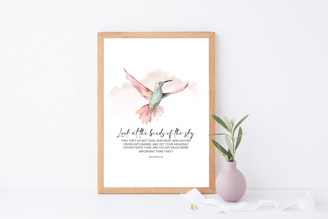 Digital Print - Look at the Birds of the Sky Matthew 6:26 Christian ...