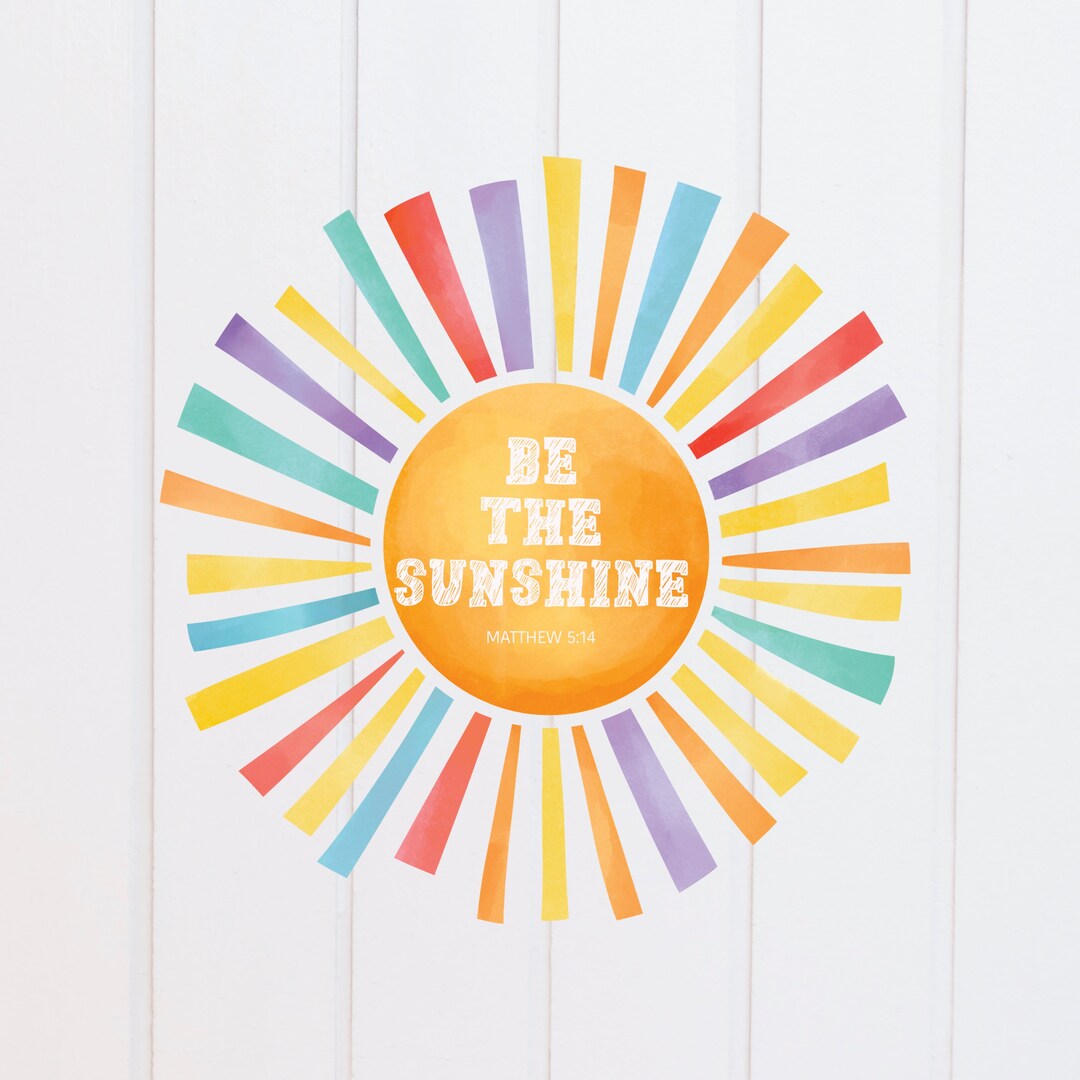 PNG File - Be the Sunshine Matthew, Scripture Designs, Bible Verse ...