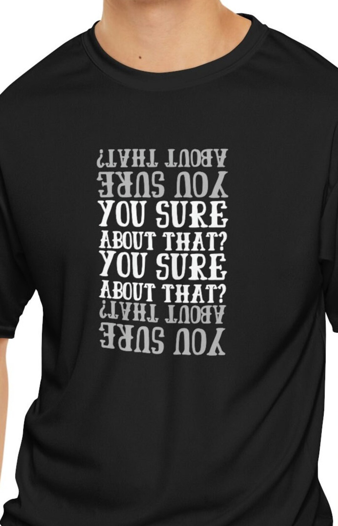 Are You Sure About That Funny Shirt, Viral Tiktok Trend Shirt, Gift ...