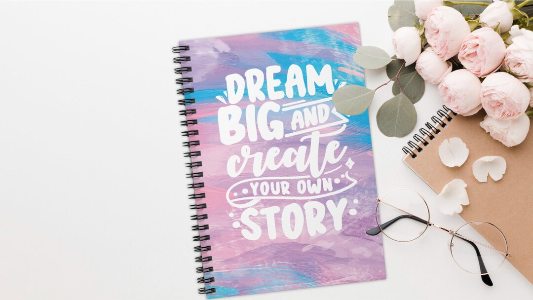 Spiral Notebook: Dream Big and Create Your Own Story 118 - Etsy