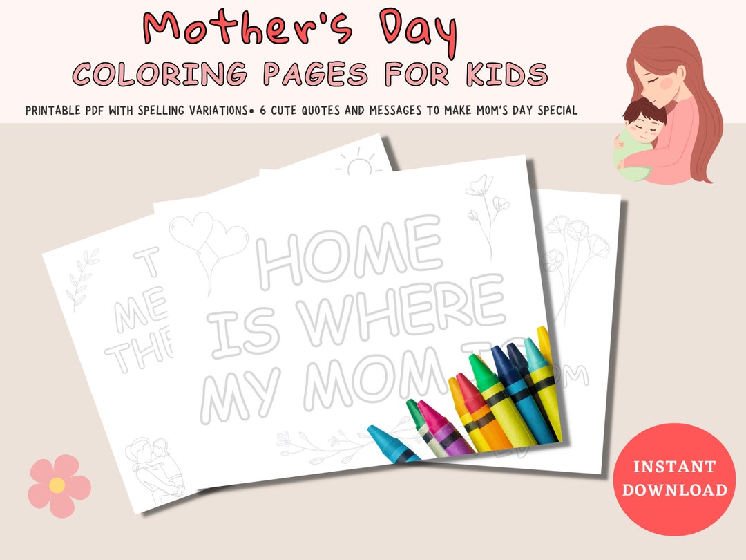 Mother's Day Printable Coloring Pages for Kids | Mother's Day Activity ...
