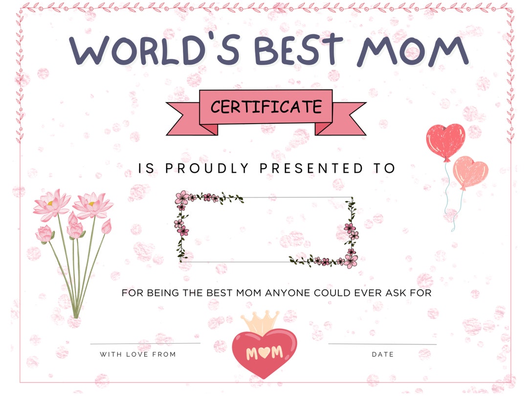 World's Best Mom Certificate Printable | Mother's Day Unique Gift From ...