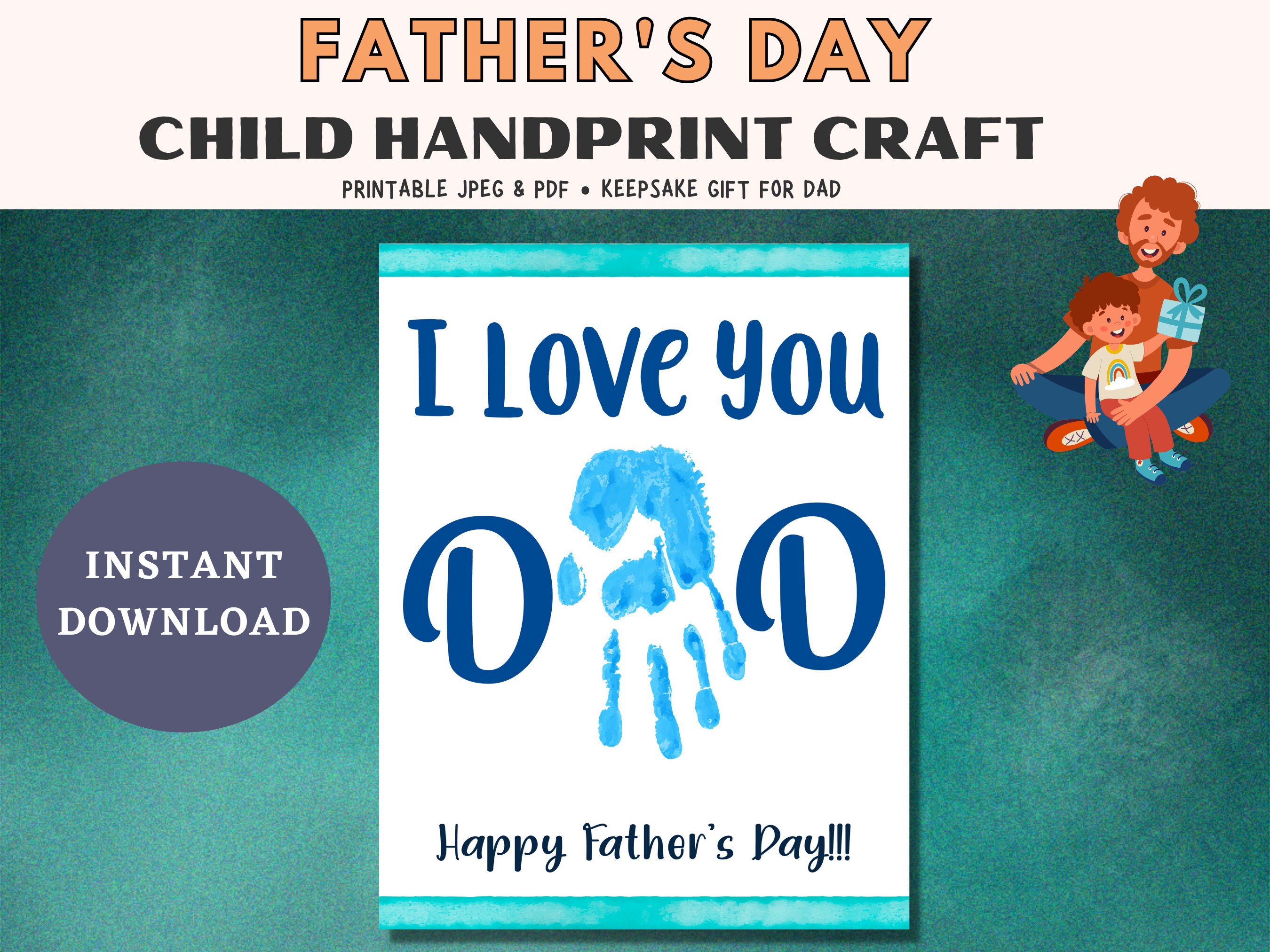 Child Handprint Gift for Father's Day Printable Keepsake Craft DIY, I ...
