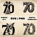 Number 70 SVG Bundle, 70th Birthday Clipart, Hand Drawn Seventy Themed ...