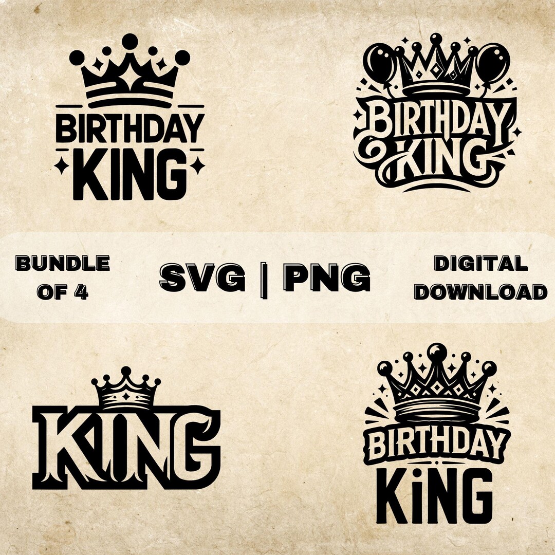 King With Crown SVG Bundle, Birthday King Clipart, Hand Drawn Bday ...