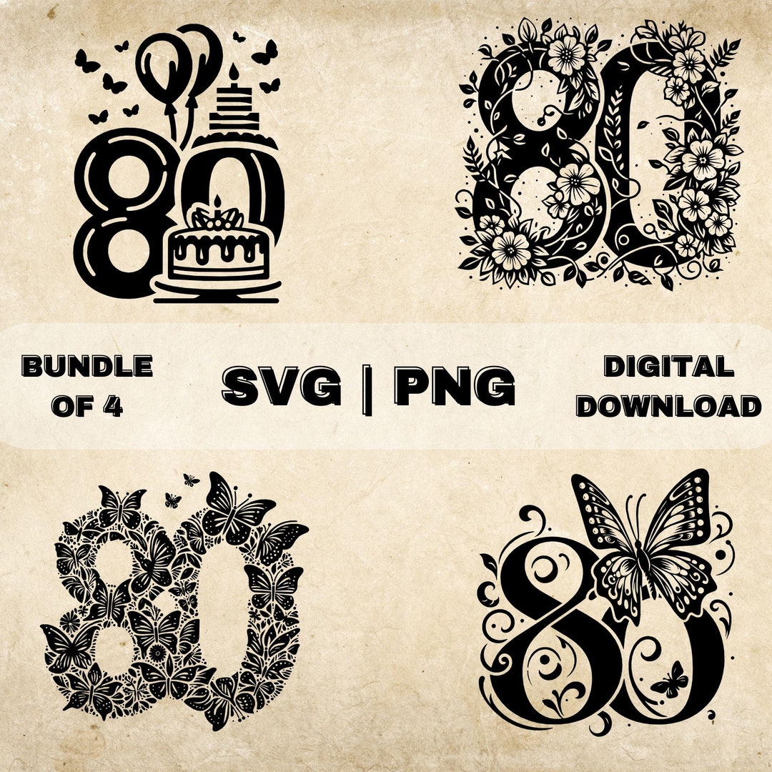 Number 80 SVG Bundle, 80th Birthday Clipart, Hand Drawn Eighty Themed ...