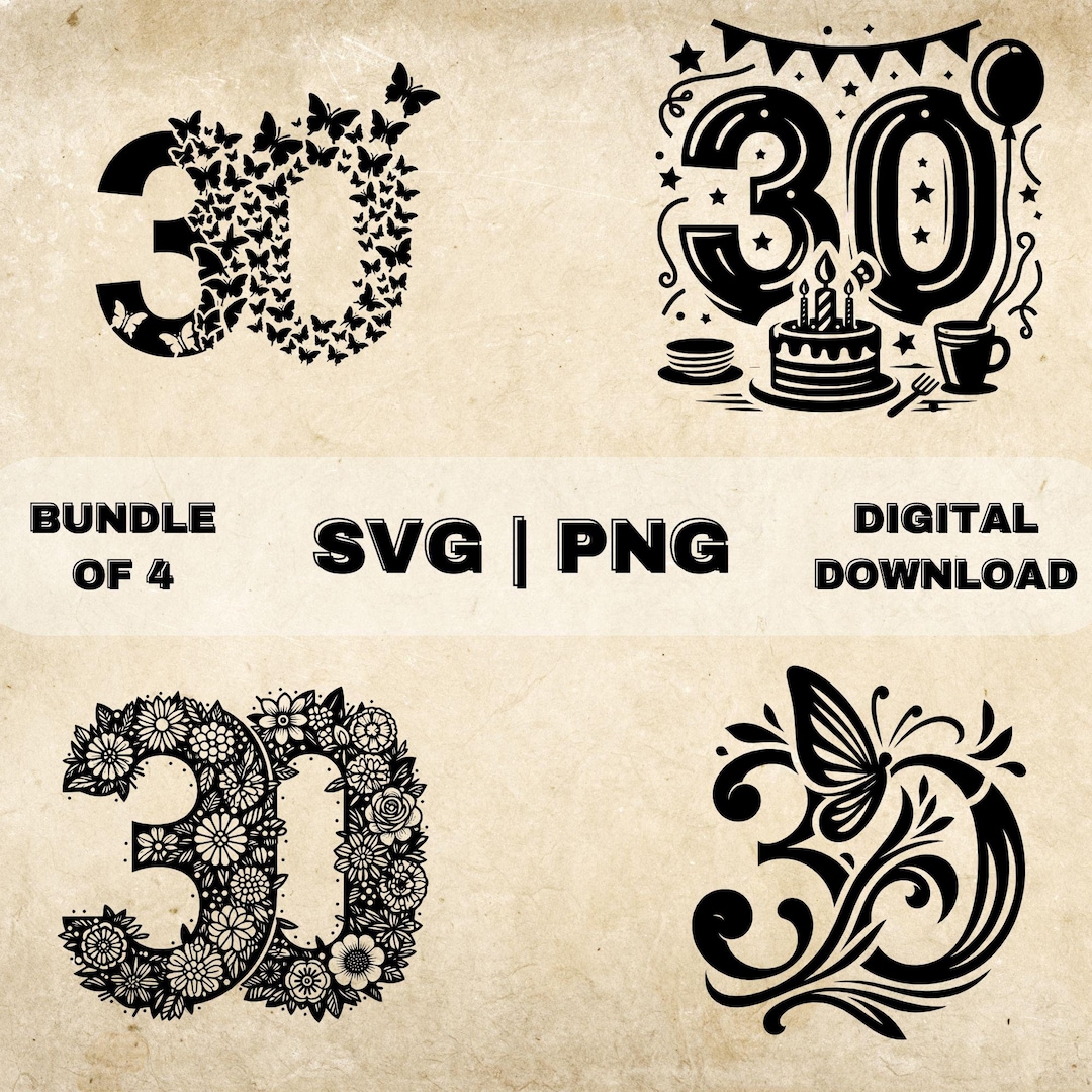 Number 30 SVG Bundle, 30th Birthday Clipart, Hand Drawn Thirty Themed ...