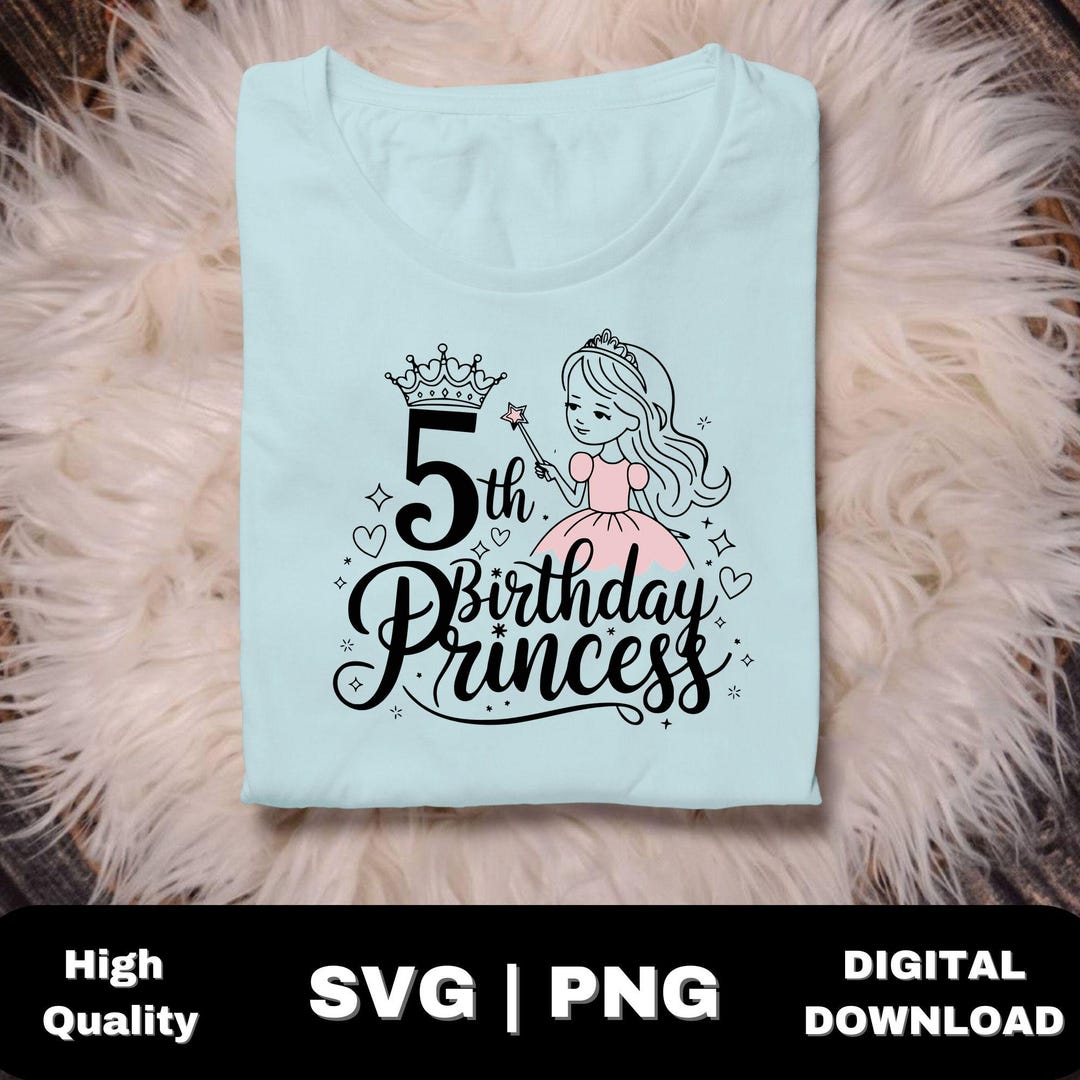 5th Birthday Princess SVG PNG Files for Shirts & Crafts, Princess Theme ...