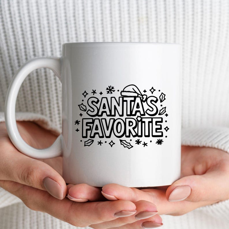 Santa's Favorite Christmas SVG PNG Files for Holiday Shirts & Crafts ...