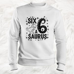 Six A Saurus SVG PNG Files for 6th Birthday & Dinosaur Party, Digital ...