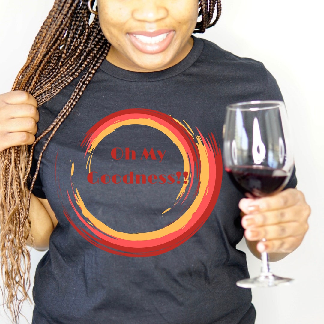 Retro T-shirt, Oh My Goodness, Sheneneh Jenkins Saying, Martin T-shirt ...