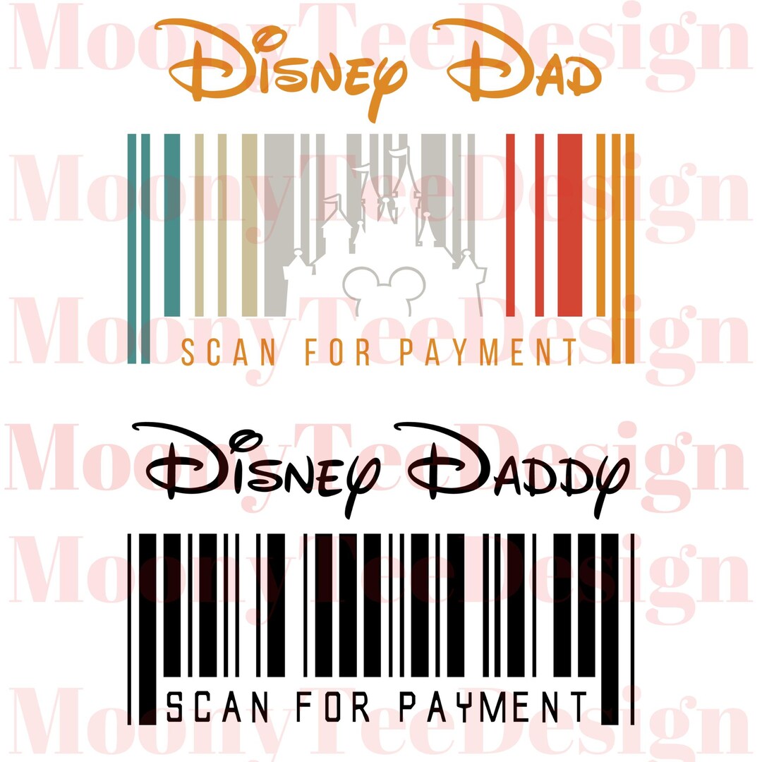 Disney Dad Scan for Payment PNG Bundle, Disney Dad Barcode Design PNG ...