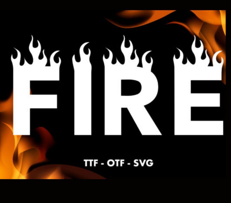 FIRE Font Svg- Ttf- Otf | Fire Font Letters| Fire Font Alphabet|canva ...