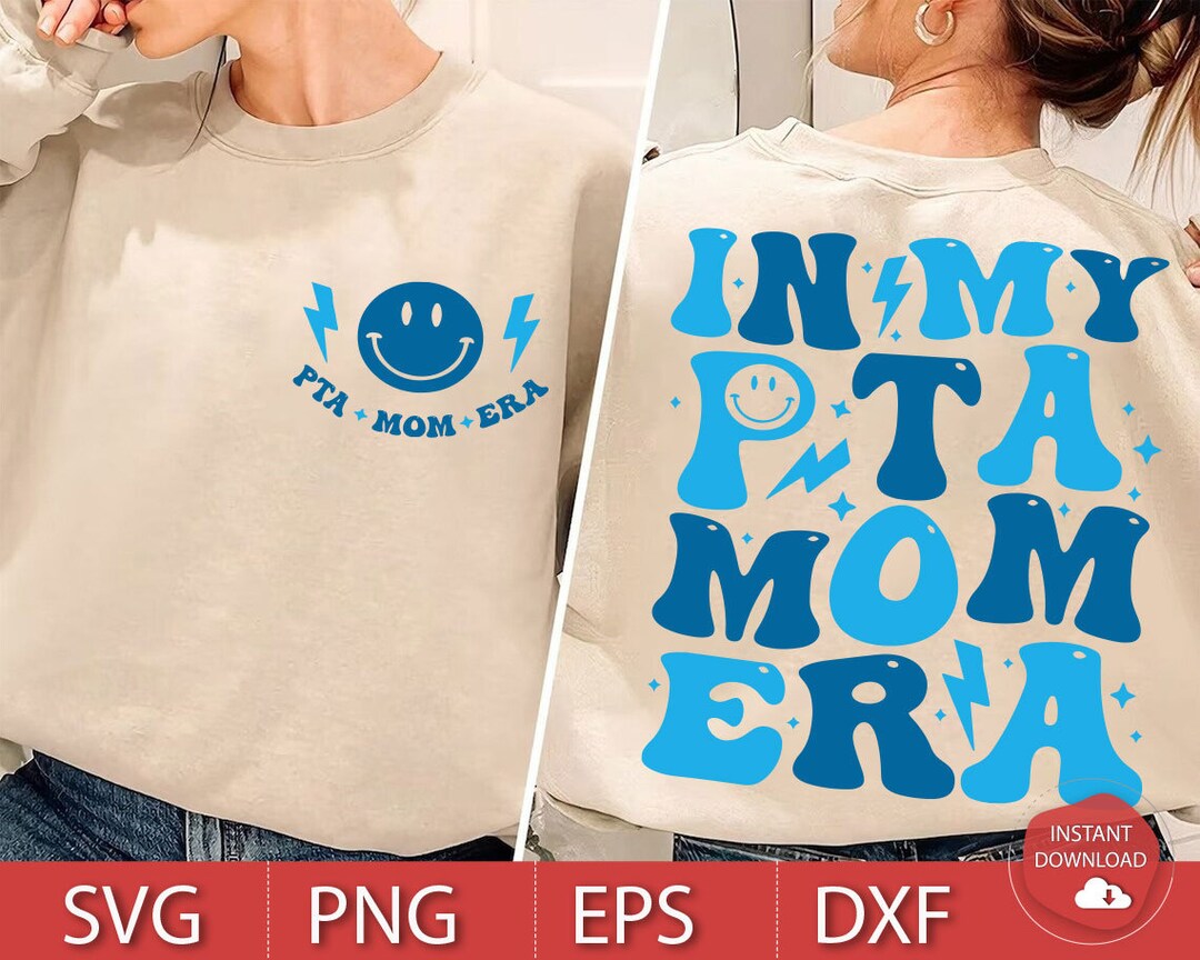 In My PTA Mom Era Svg, in My Mom Era Svg Png, Boy Mom Svg, PTA Mom Club ...