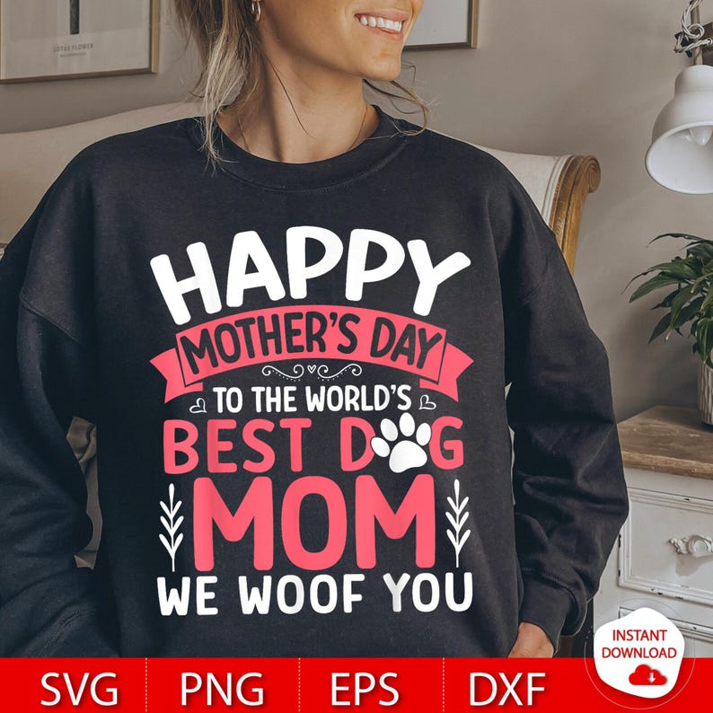 Feliz Día de la Madre, Mamá Perruna PNG / Diseño "La Mejor Mamá Perruna ...