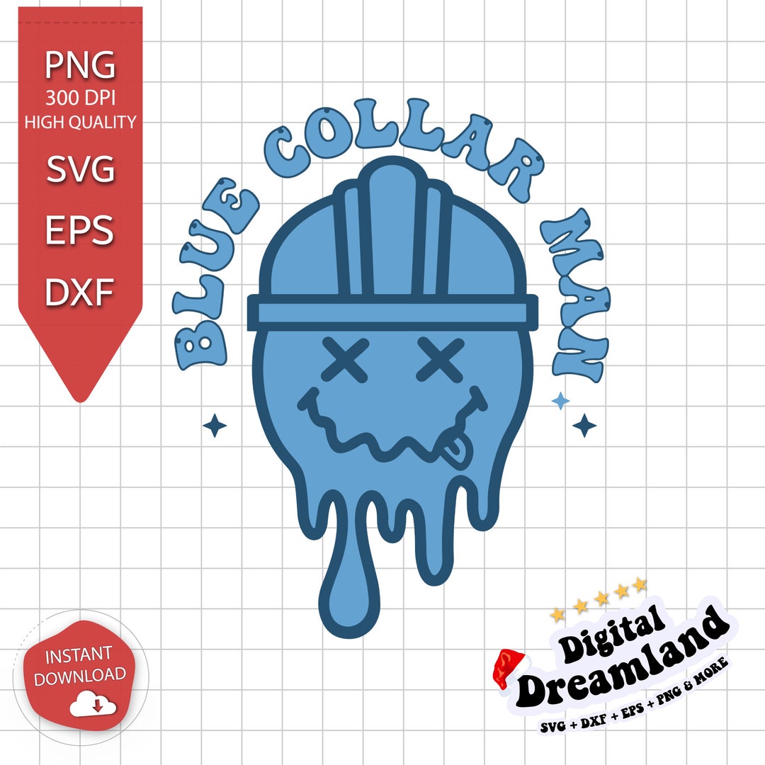 Blue Collar Man, Funny Blue Collar Svg, Funny Wife Svg, Png, Dxf ...