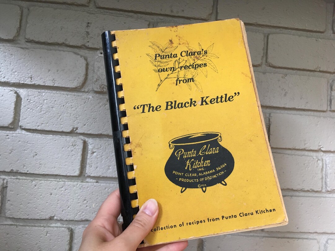 Punta Clara Kitchen "the Black Kettle" Cookbook First Edition 1981 - Etsy