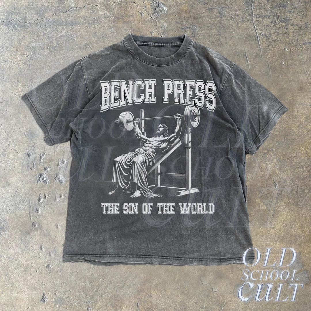 Bench Press the Sin of the World Vintage 90s Shirt, Retro Pump Cover ...