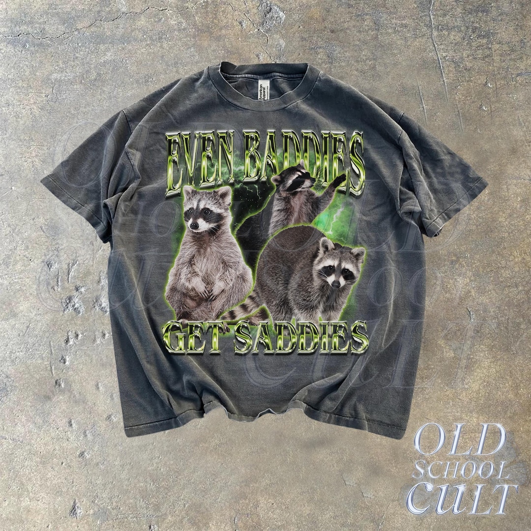 Even Baddies Get Saddies Vintage Graphic T-shirt, Retro Funny Alpha ...