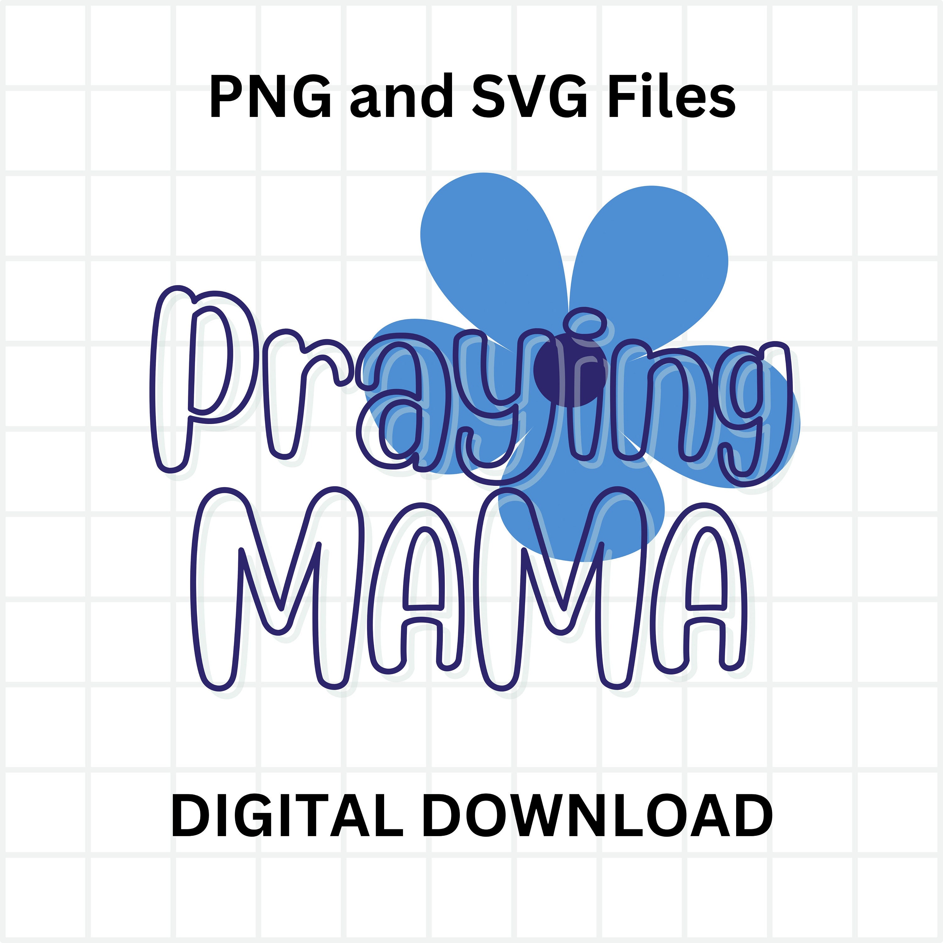 Praying MAMA PNG and SVG Digital Download || Christian Mama Print - Etsy