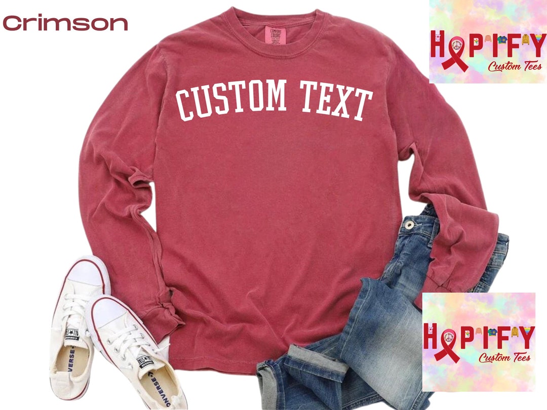 Custom Comfort Colors, Personalized Logo Long Sleeve T-shirt ...