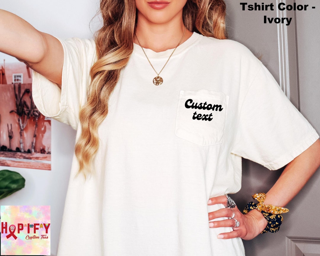 Custom Comfort Colors Shirts Front Back Print, Custom Pocket Text Shirt ...