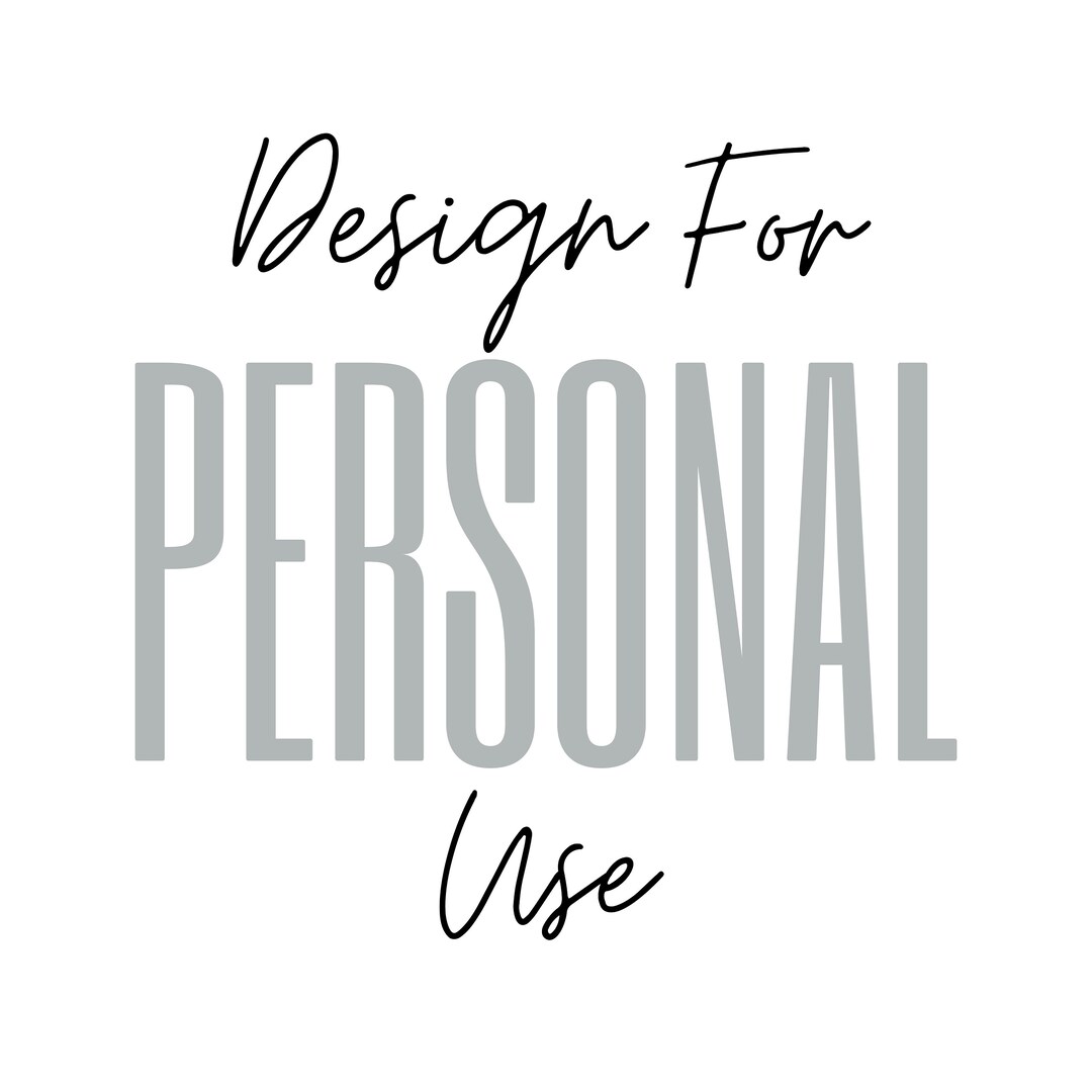 Design for Personal Use (.png or .svg Format) - Etsy