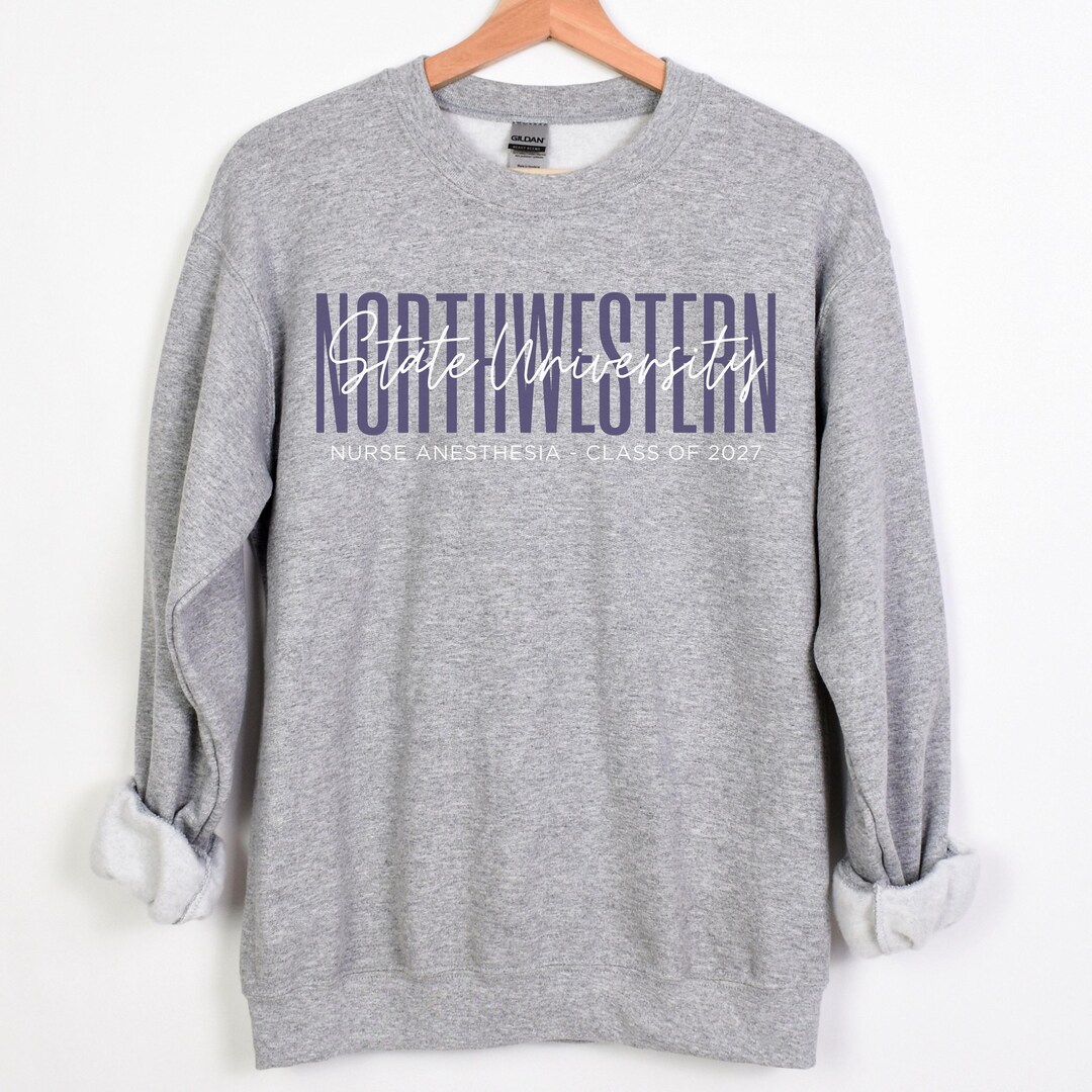 Northwestern State University - Nurse Anesthesia, Sweatshirts / Shirts ...