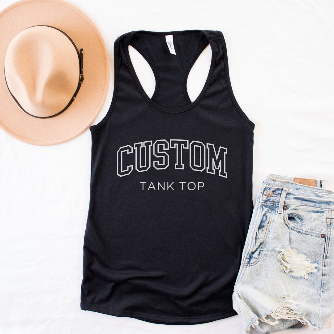 Custom Tank Top, Custom Text Tank, Personalized Tank, Bachelorette Tank ...