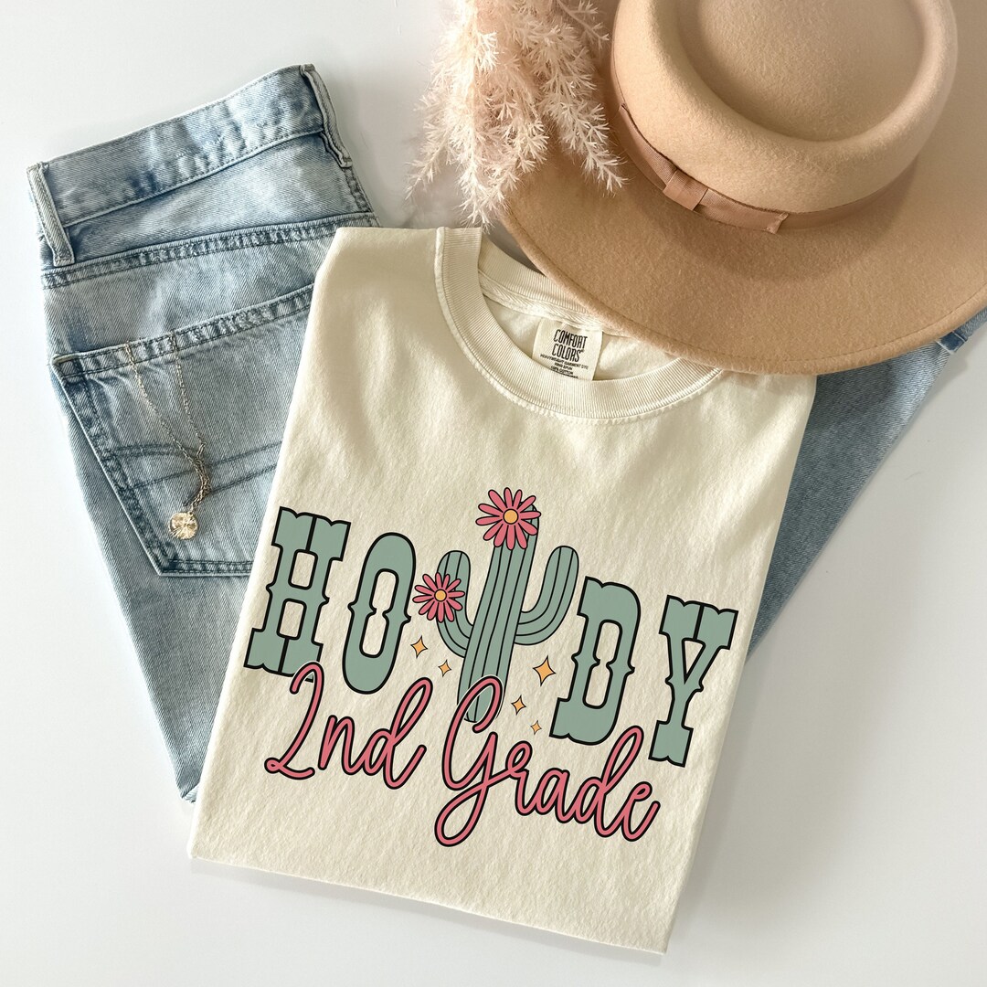 Second Grade Teacher Shirt, Howdy 2nd Grade Teacher Shirt, Comfort ...