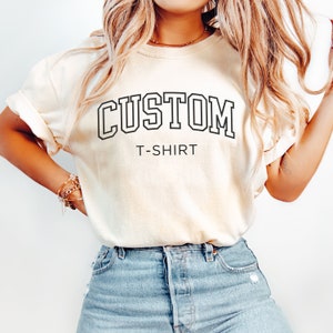 Custom Shirt, Comfort Colors Custom Tee, Comfort Colors, Custom Your ...