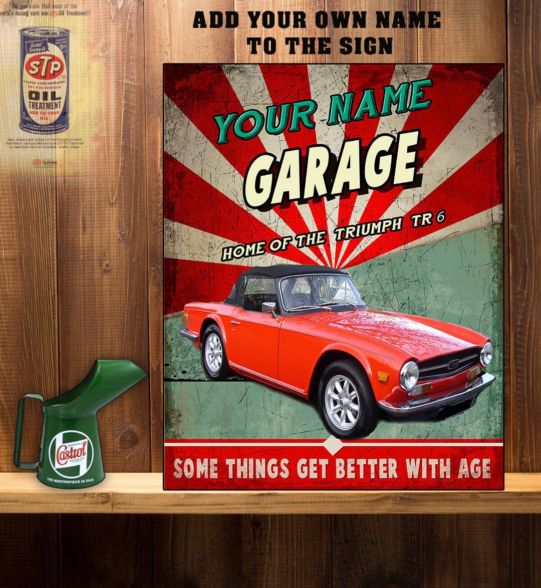Personalised Triumph TR6 Metal Wall Sign Retro Vintage Garage Sign RS94 ...