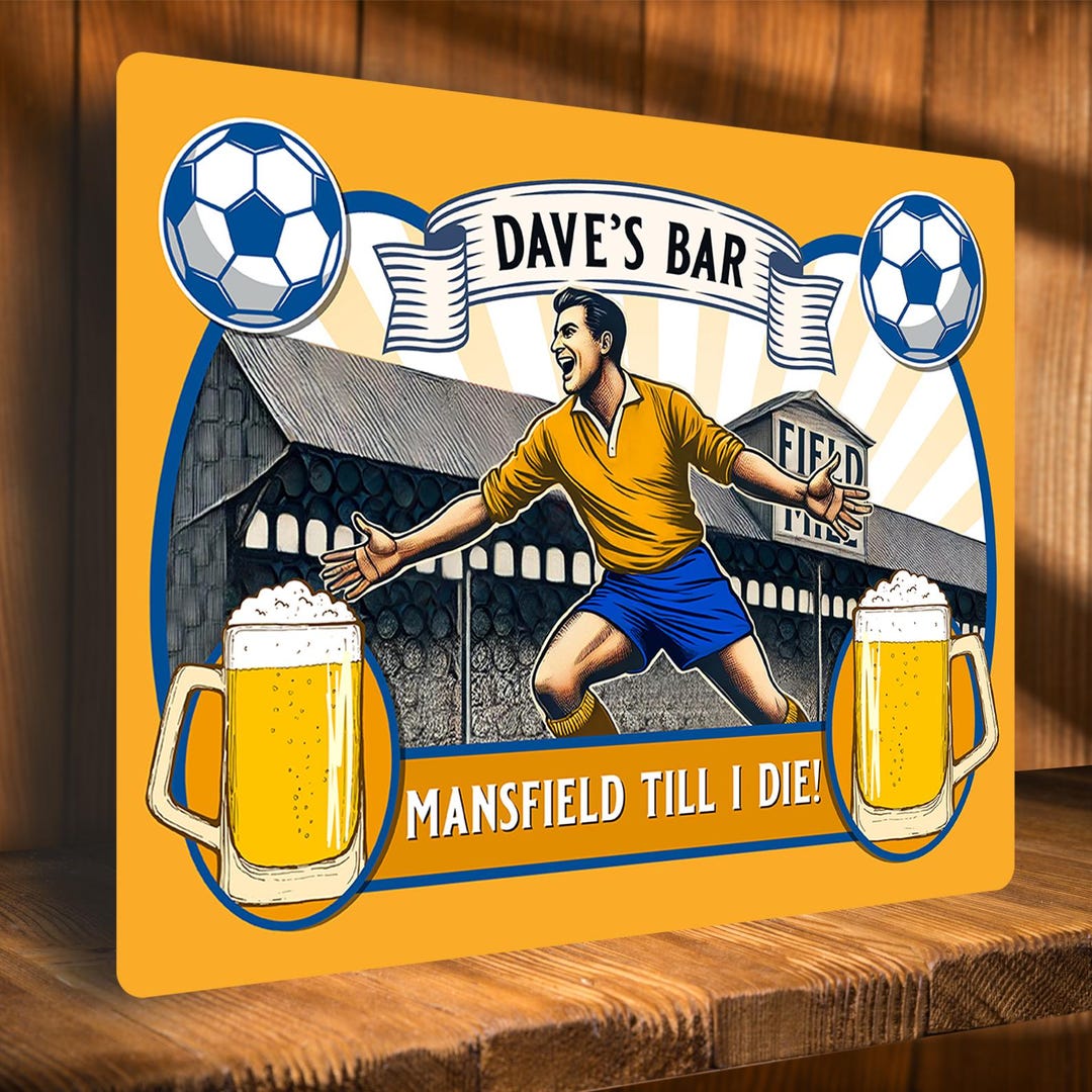 Personalised Mansfield Football Bar Sign Custom Home Pub Metal Beer ...