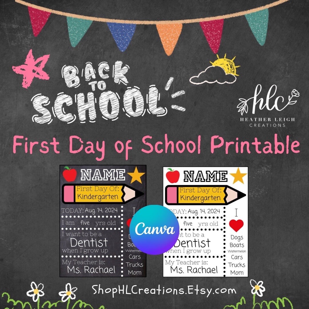 Editable First Day Back to School Template | Canva | Letter & A4 Sizes ...