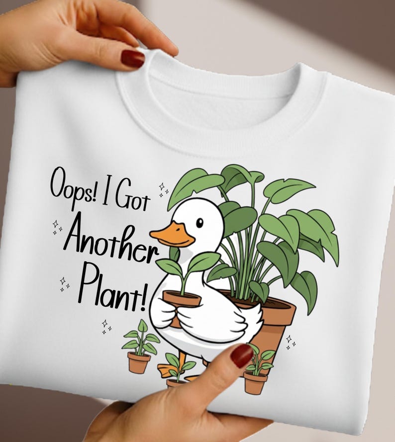 Oops I Got Another Plant Goose Png, Funny Plant Lover Png, Vintage ...