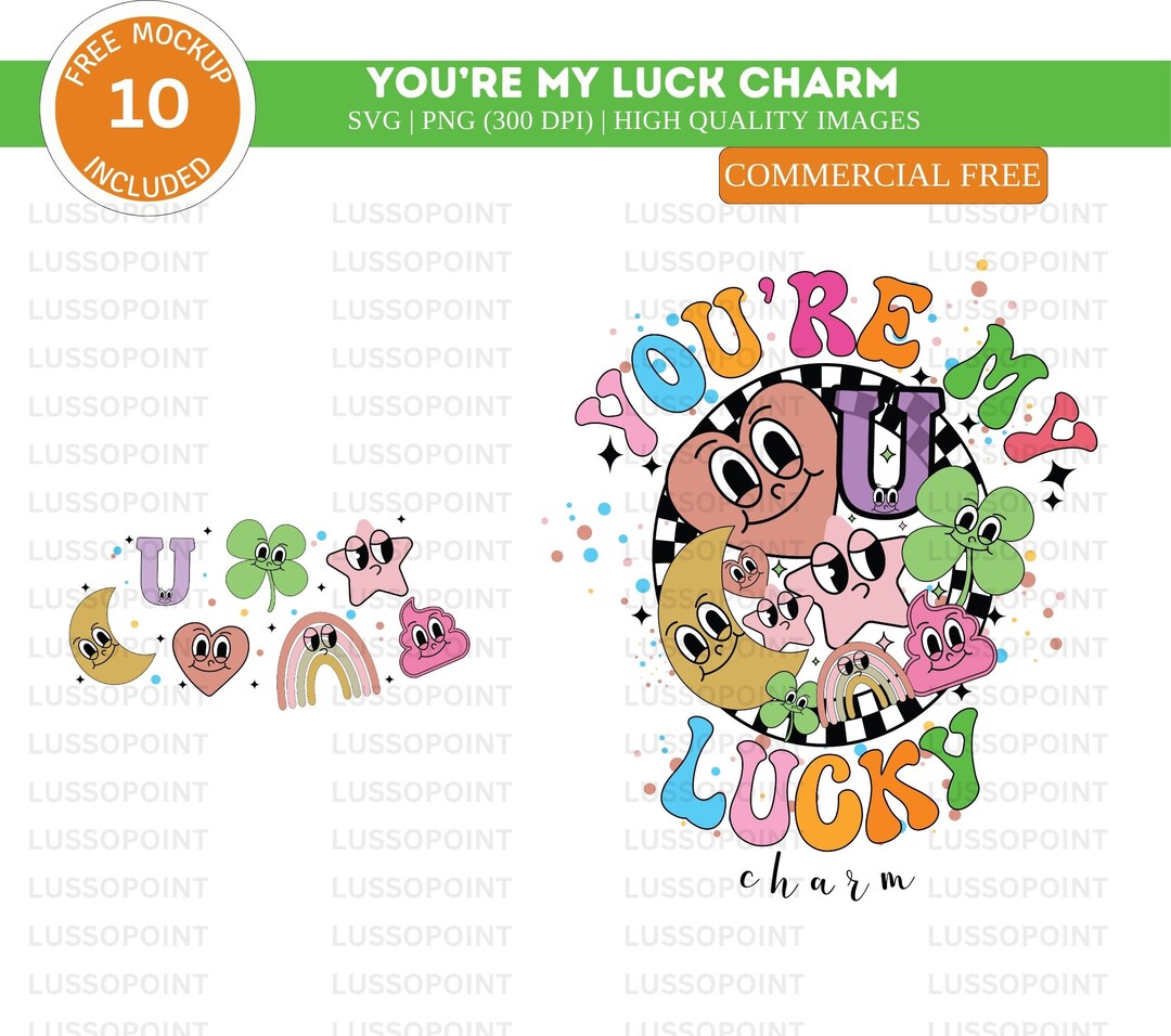 You're My Lucky Charm PNG SVG Lucky Charm Png St Patrick's Day Png ...