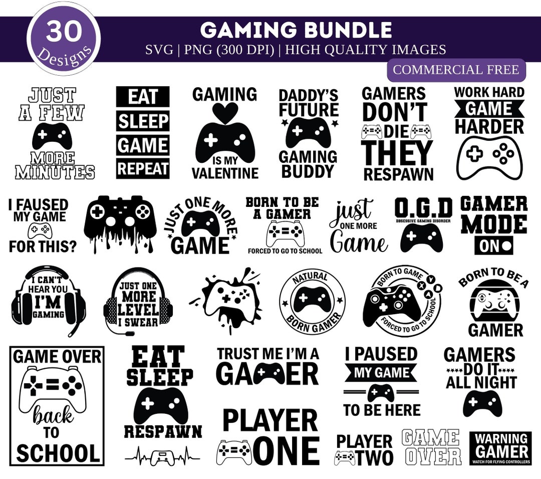 Gamer SVG PNG Bundle Funny Gamer Svg Gamer Svg Video Games Svg Boys ...