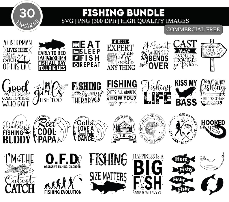 Fishing Life SVG PNG Bundle| Fisherman Saying Svg| Fishing Funny Quotes ...