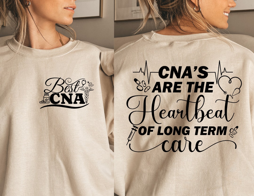 CNA Are the Heartbeat of Long Term Care Svg| Certified Nursing ...