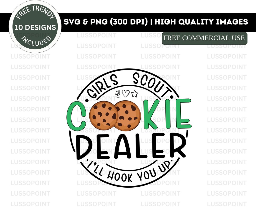 Girl Scout Cookie Dealer Svg Png Funny Cookies Png Girls Camping Group
