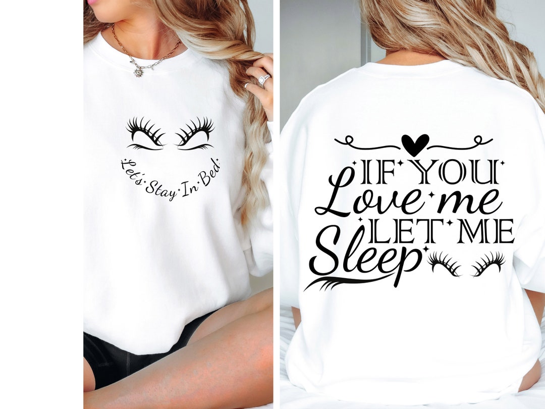 If You Love Me Let Me Sleep SVG Free Mockup Included Mom Life Svg ...