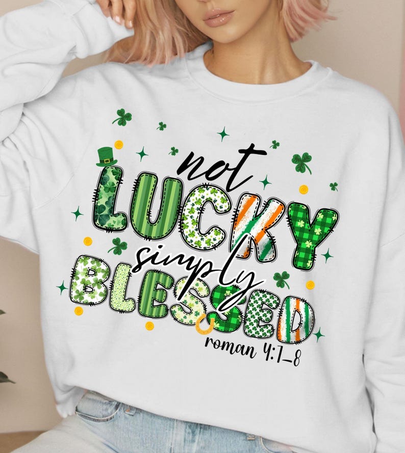 Not Lucky Simply Blessed Png, Bible Verses Png, Patrick Doodles Png ...