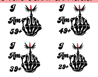 I Am 39 Plus Middle Finger Svg, 49 Plus Middle Finger Shirt, I Am 50, I ...