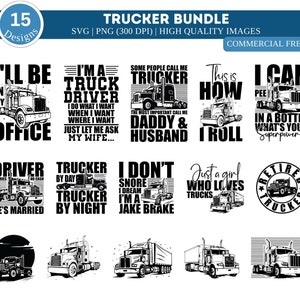 Truck Driver SVG Bundle Trucker SVG Bundle Trucking Svg Trucking Quotes ...