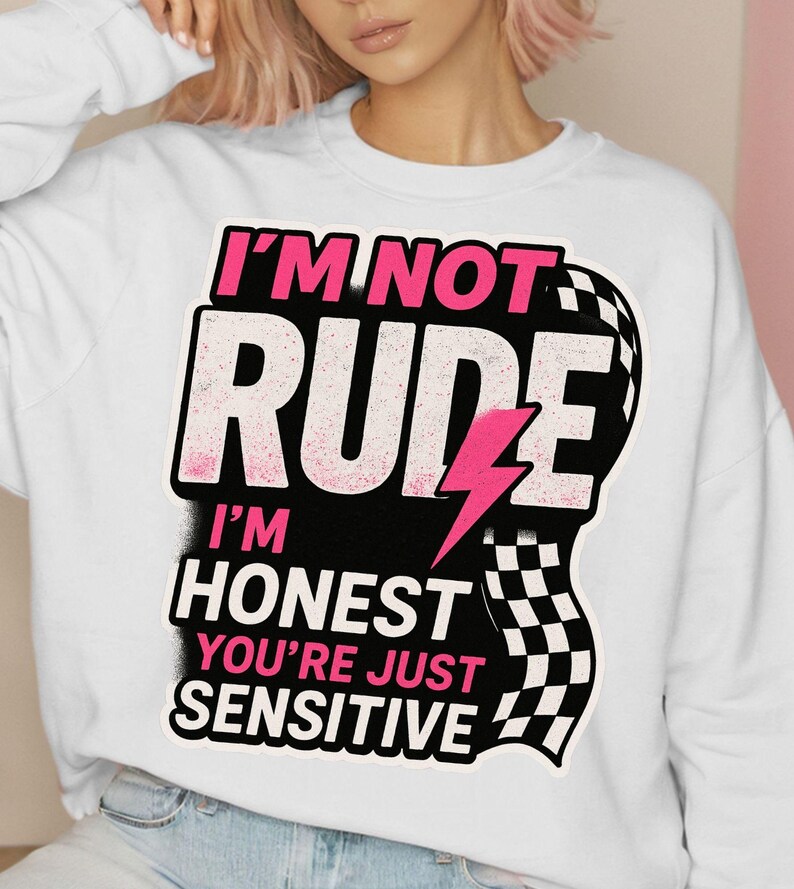 I'm Not Rude Png, Snarky Sarcastic Funny Saying Png, Retro Checkered ...