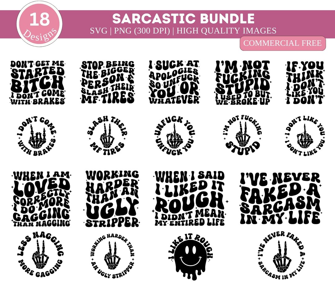Sarcasm SVG PNG Bundle| Groovy Svg| Sarcasm Svg| Adult Humor Png Bundle ...