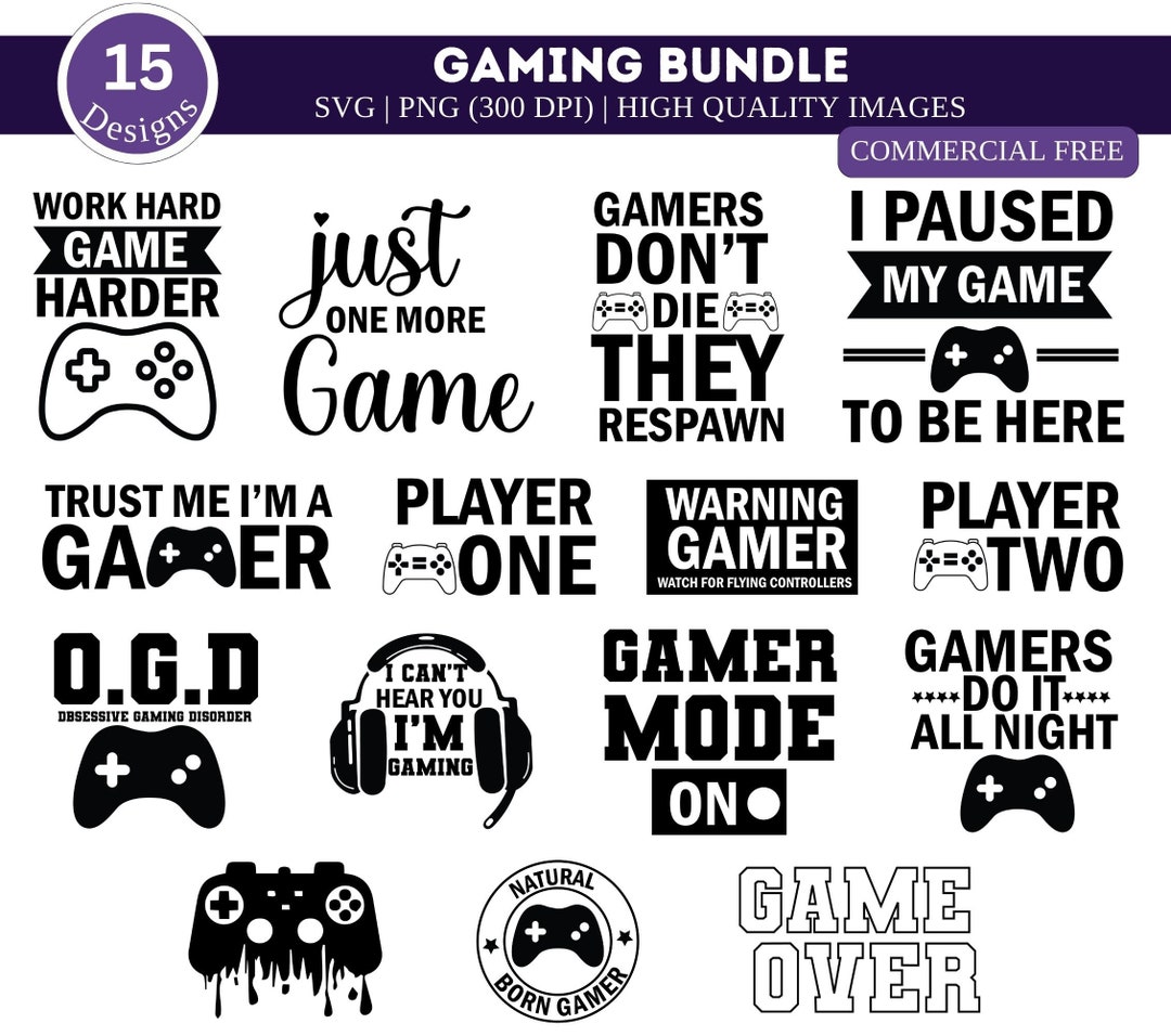 Gamer SVG Bundle| Gamer Svg| Gaming Svg Bundle| Funny Gamer Sayings Svg ...