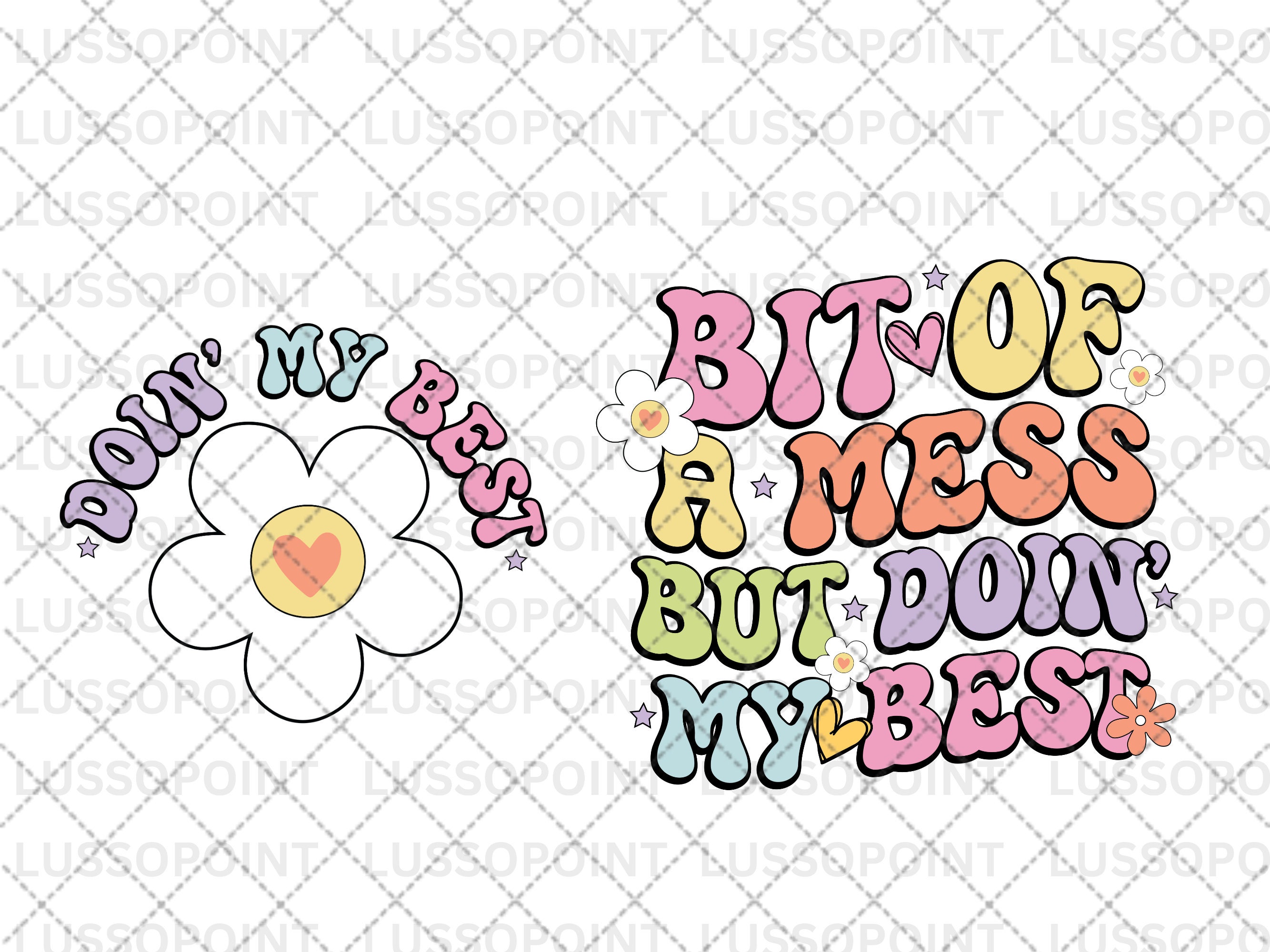 Bit of A Mess but Doin' My Best SVG PNG Cute Mental Health Design for T ...