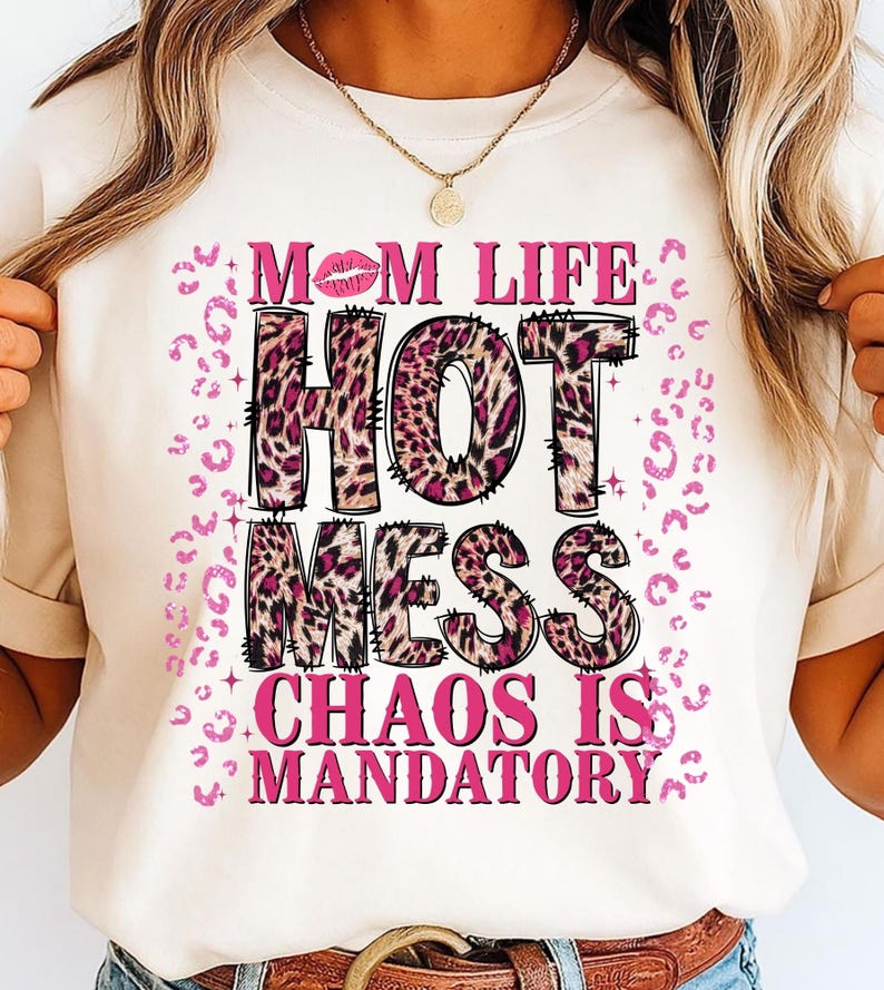 Leopard Print Mom Life Png, Funny Mom Shirt Design PNG, Mom Life Hot ...