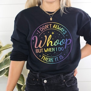 I Don't Always Whoop but When I Do There It is SVG PNG| Whoop Svg ...